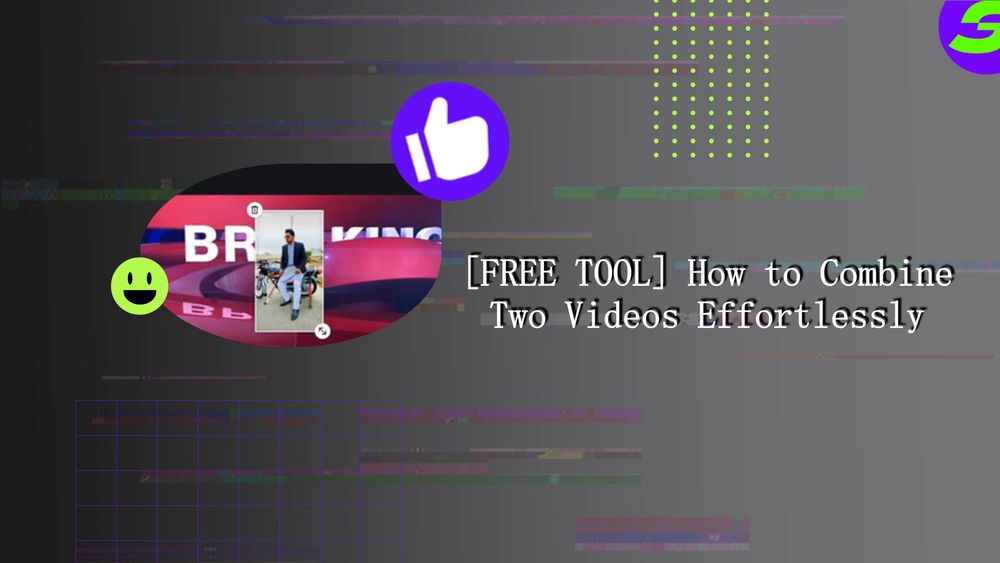 [FREE TOOL] How to Combine Two Videos Effortlessly