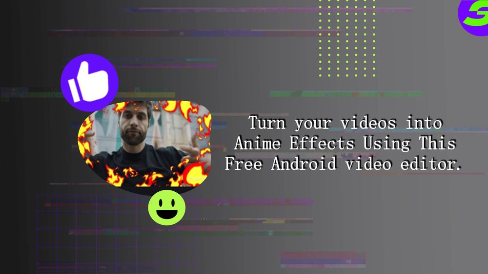 Turn your videos into Anime Effects Using This Free Android video editor.